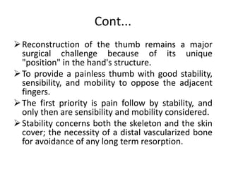 Thumb reconstruction by conventional technique. | PPTX