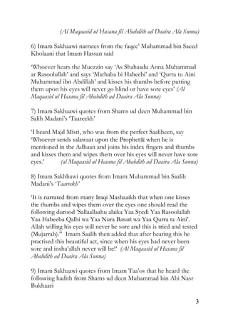 Kissing the thumbs or the index fingers and putting them to the eyes on ...