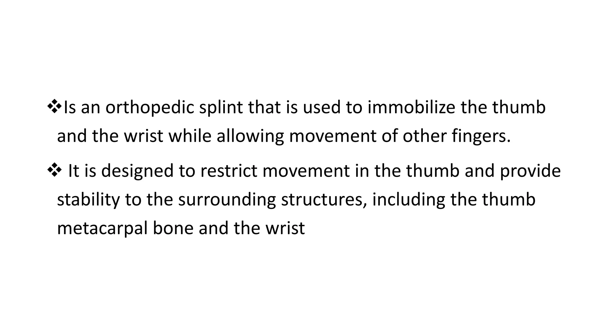 Thumb Spica Splint 2pptx