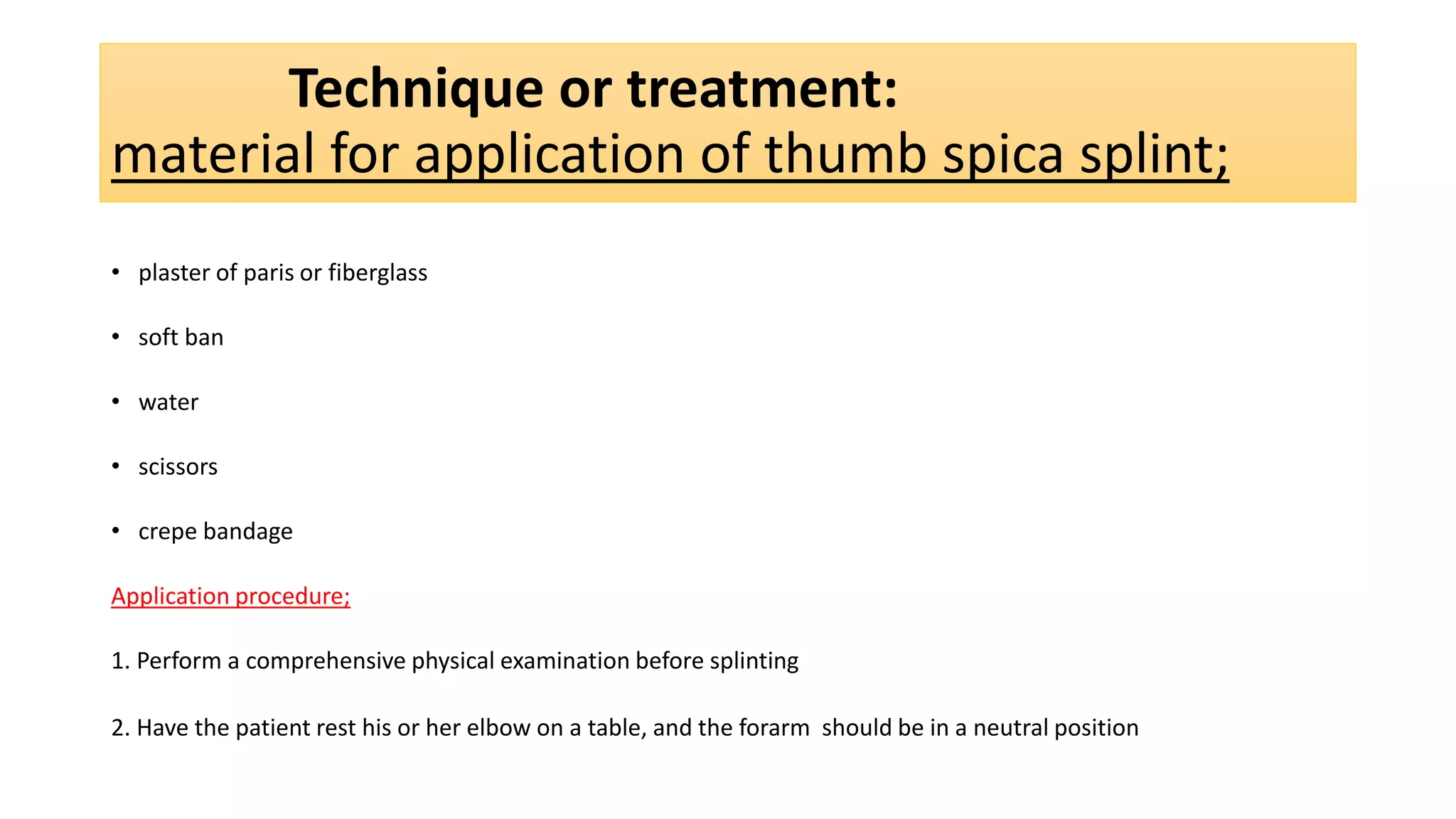 THUMB SPICA SPLINT 2.pptx