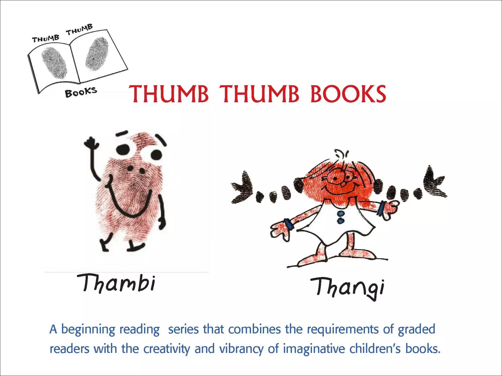 Thumb Thumb Thambi - A beginning readers' series | PPT