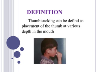 Thumb sucking | PPTX