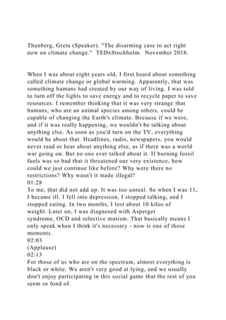 Thunberg, Greta (Speaker). The disarming case to act right now on.docx