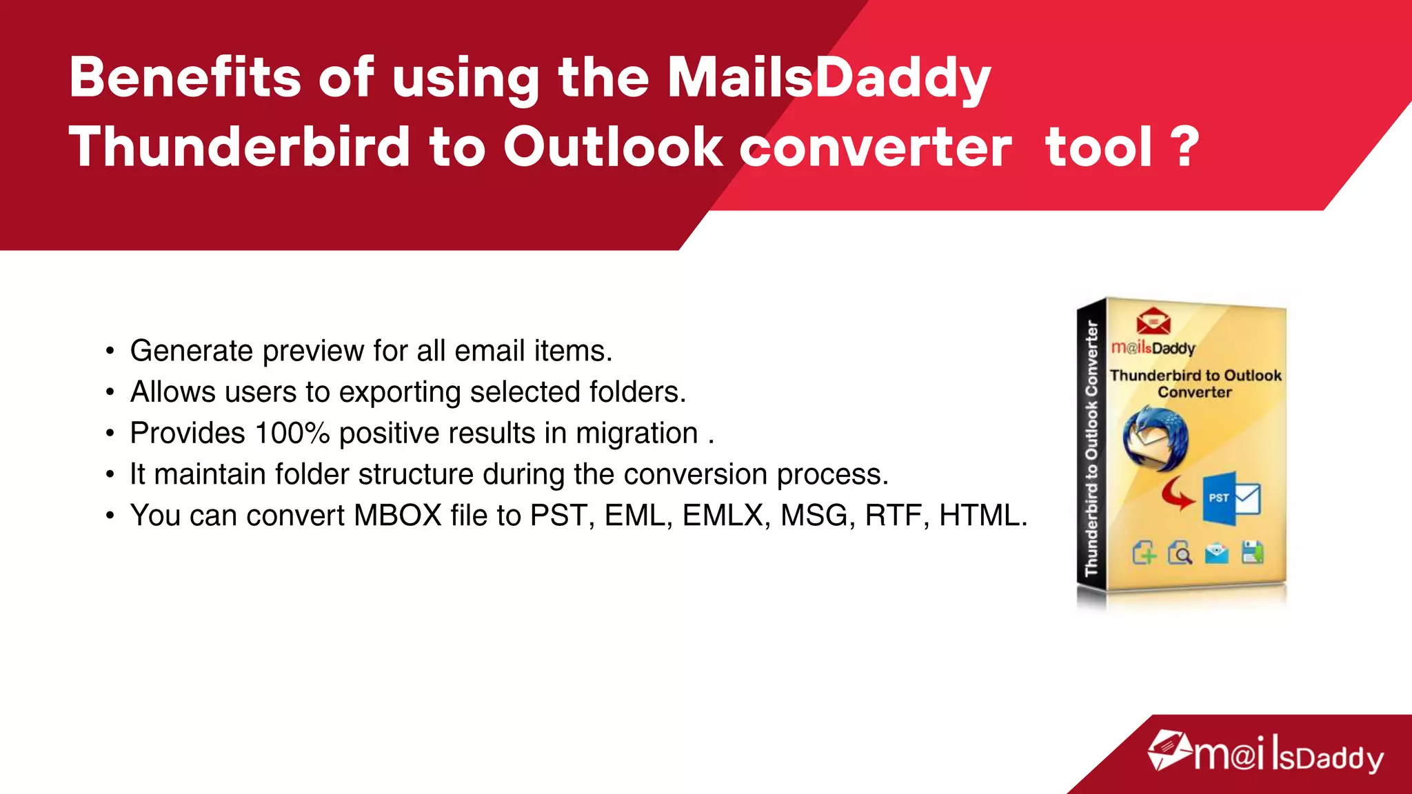 MailsDaddy : Thunderbird to Outlook.pptx