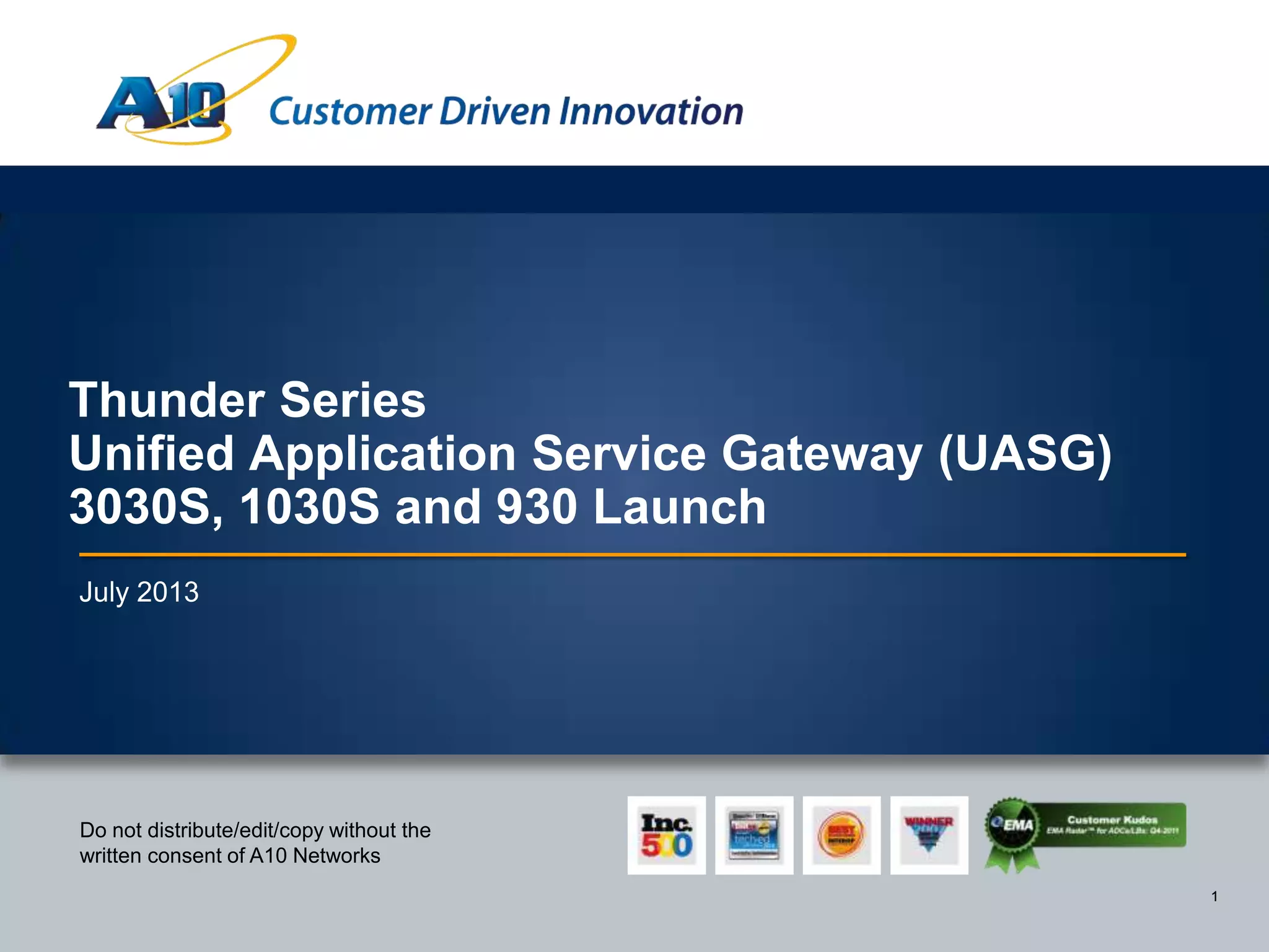 Thunder Series Unified Application Service Gateway (UASG): 3030S, 1030S ...