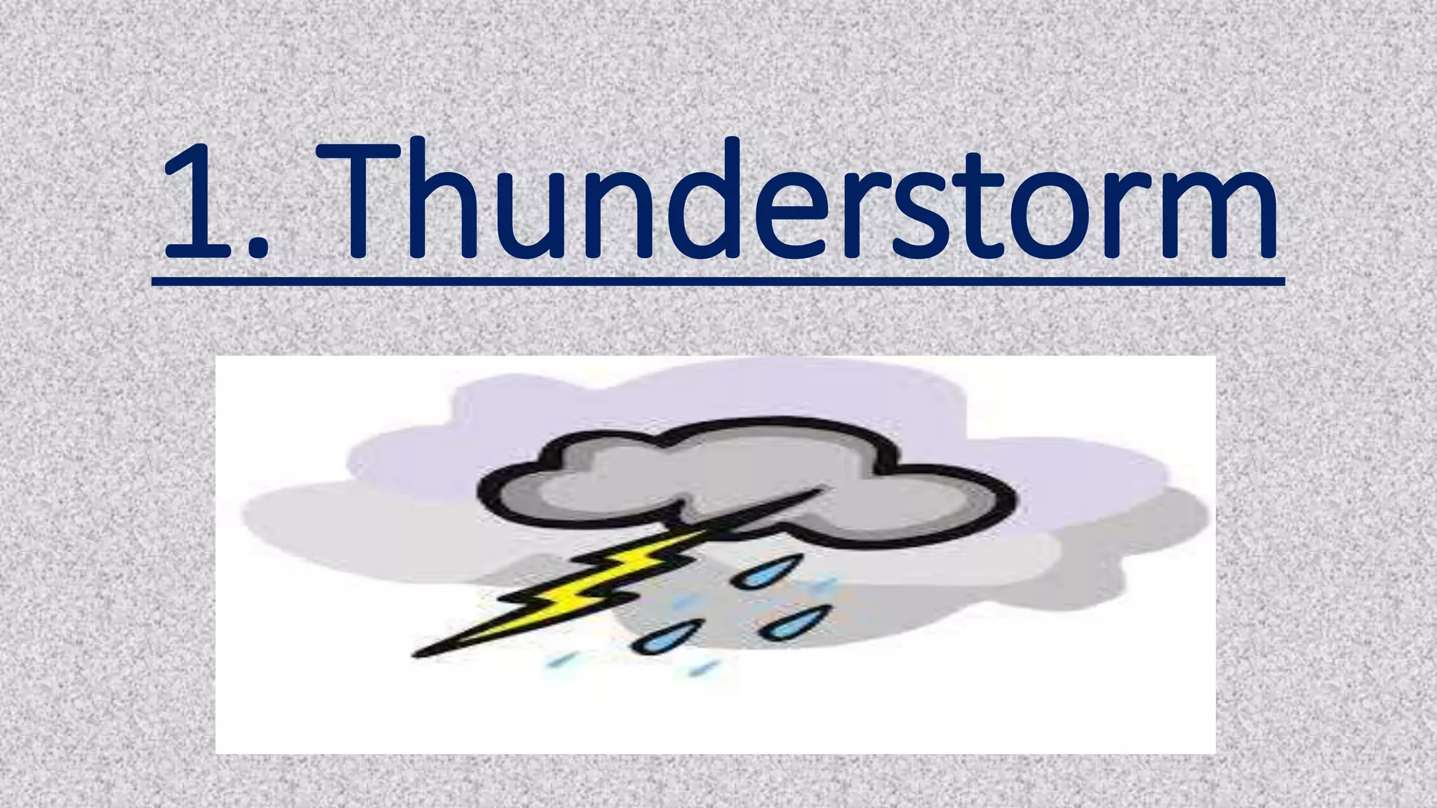 Thunderstorm | PPT