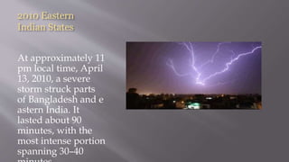 Thunderstorms: A Case Study | PPTX