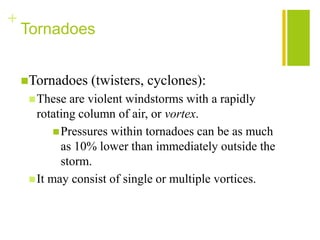 Thunderstorms, Tornadoes, Hurricanes Oh My! | PPTX