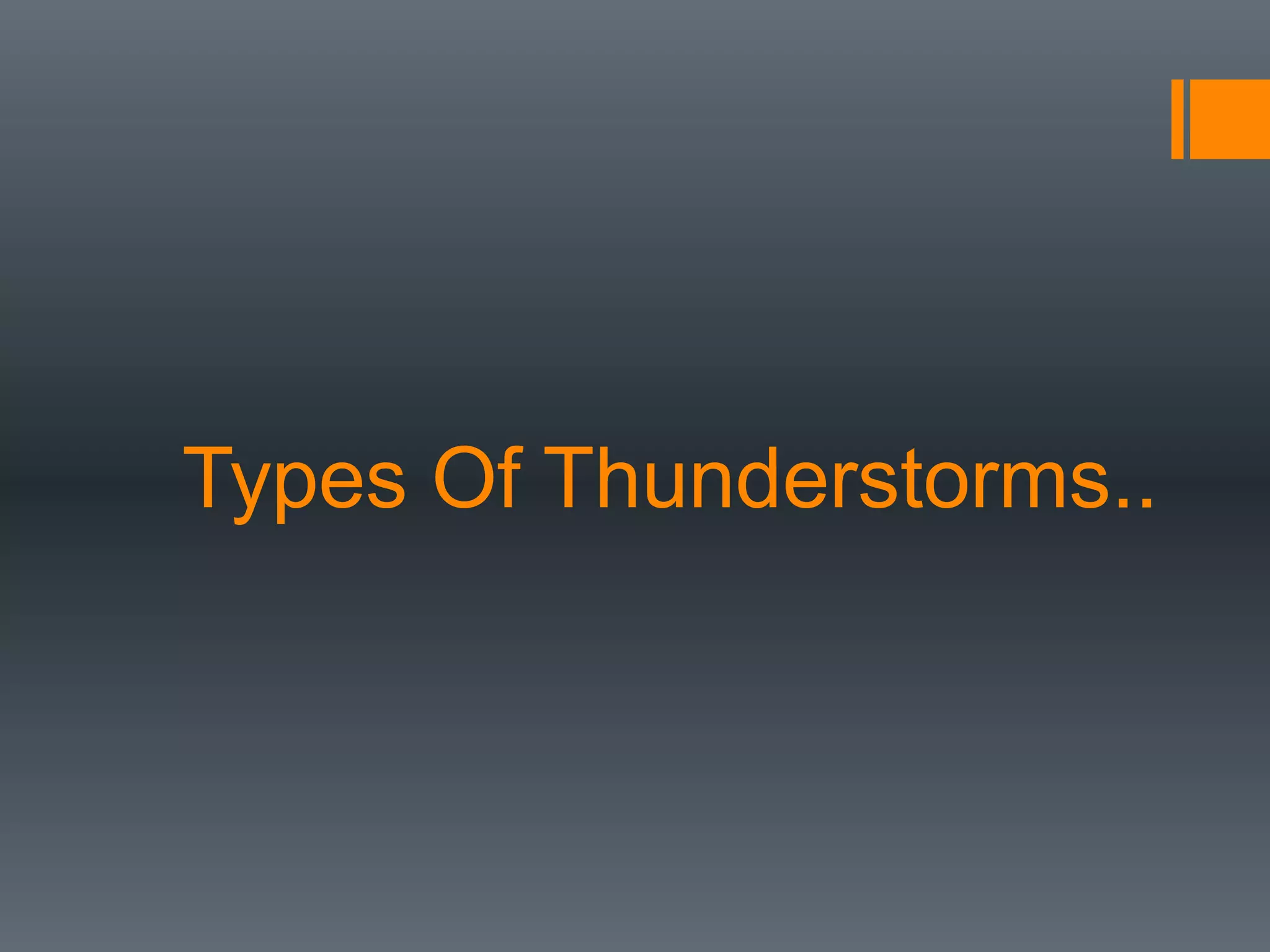 Thunderstorms | PPT