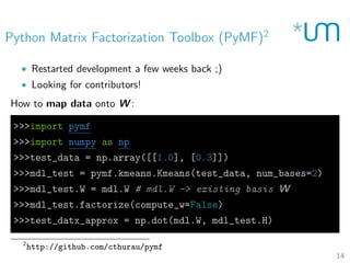 Low-rank matrix approximations in Python by Christian Thurau PyData 2014 | PDF