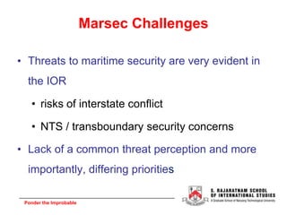 IONS Seminar 2014 - Session 5 - Maritime Cooperation in the Indian ...