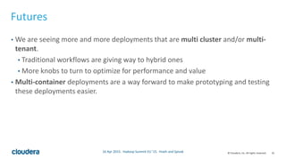 Multi-tenant, Multi-cluster and Multi-container Apache HBase ...
