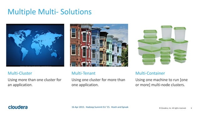 Multi-tenant, Multi-cluster and Multi-container Apache HBase Deployments | PPT