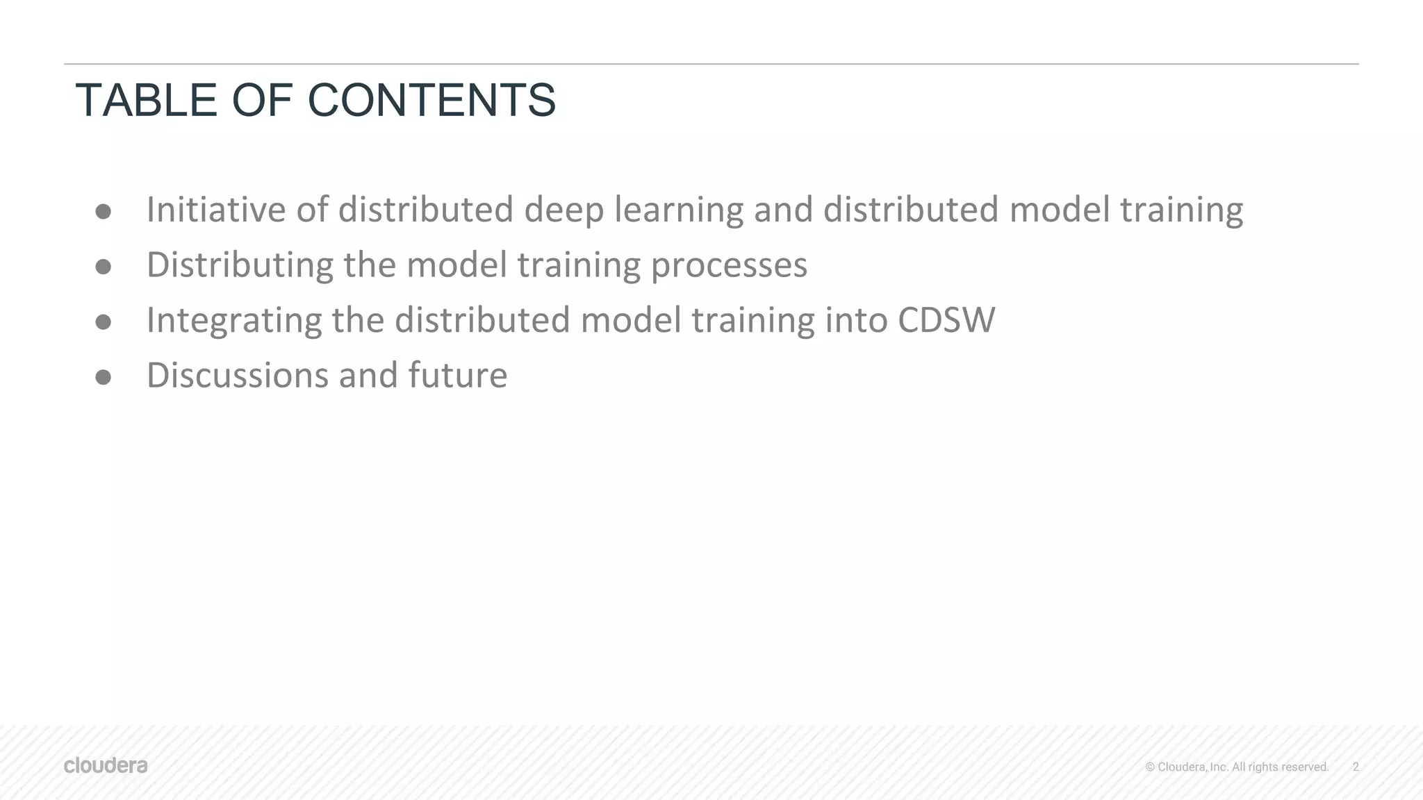 Parallel/Distributed Deep Learning and CDSW | PPT