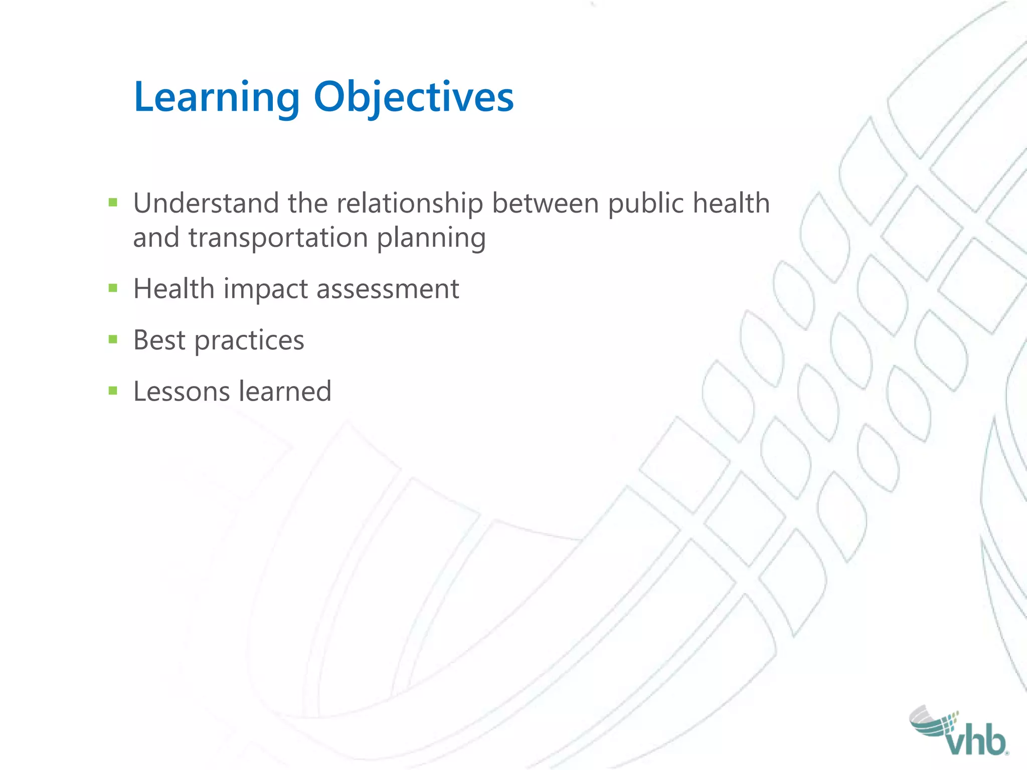 Incorporating Health Into the Planning and Design of Transportation ...