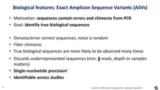 Traditional OTUs versus modern Amplicon Sequence Variants | PPTX