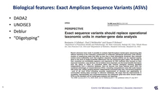 Traditional OTUs versus modern Amplicon Sequence Variants | PPTX