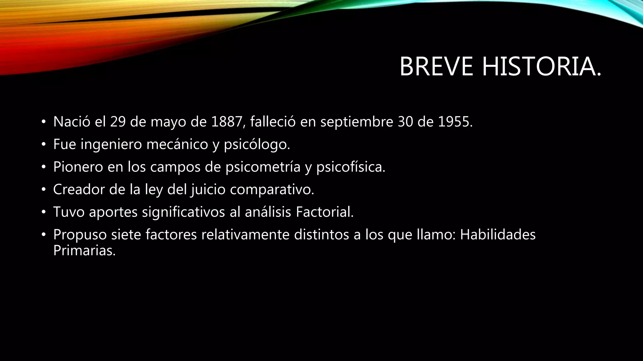 Louis L. Thurstone Teoria de las Habilidades Mentales Primarias. | PPTX