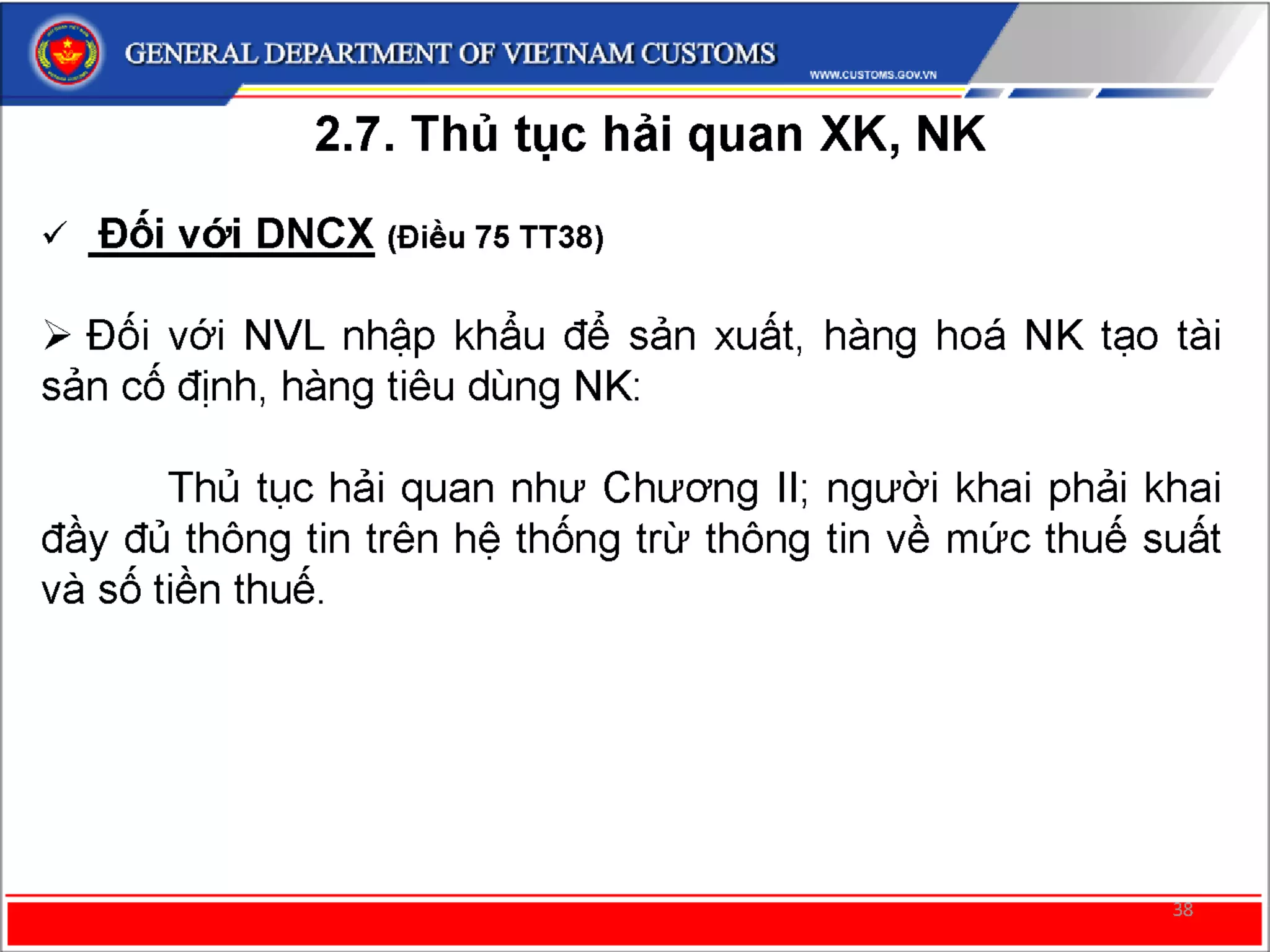 Thu tuc hq gia cong sxxk-che xuat | PPT