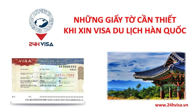 Thủ tục xin visa Hàn Quốc tại 24h Visa | PDF