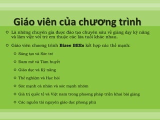 Chương trình kỹ năng sống Bizee Bees | PPTX