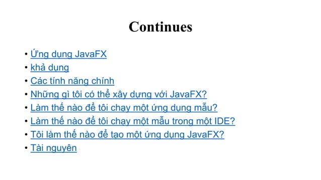 Thuyet trinh java fx | PPTX