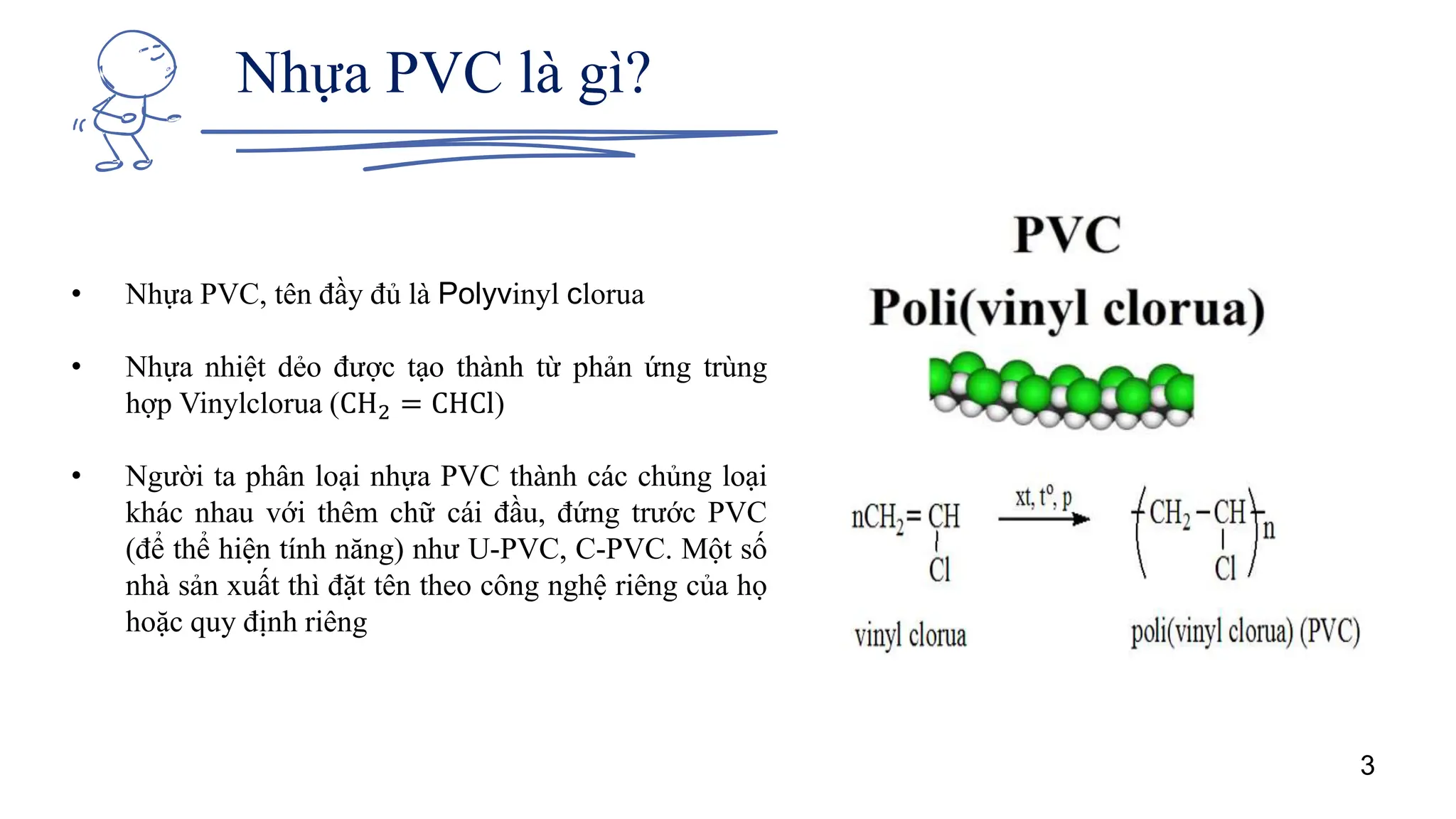 Tong quan ve qua trinh san xuat nhua polyvinylchloride (PVC).pptx