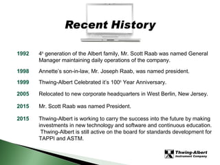Thwing-Albert Instrument Company | PPT