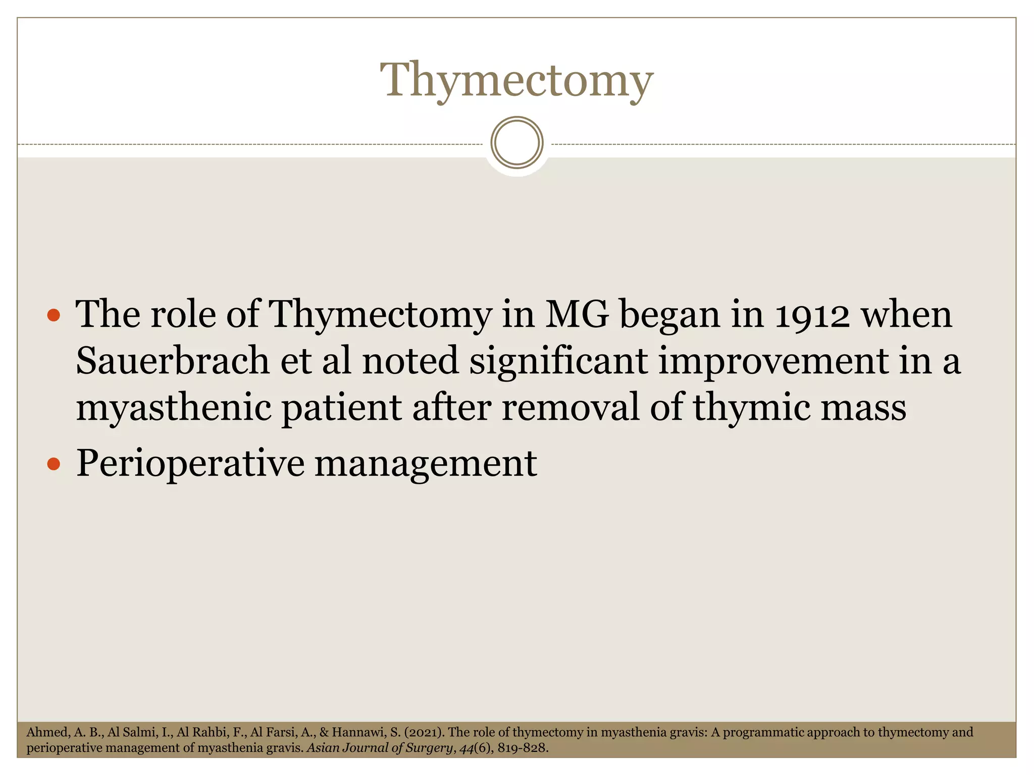 Thymectomy Perioperative Management of Myasthenia Gravis.pptx