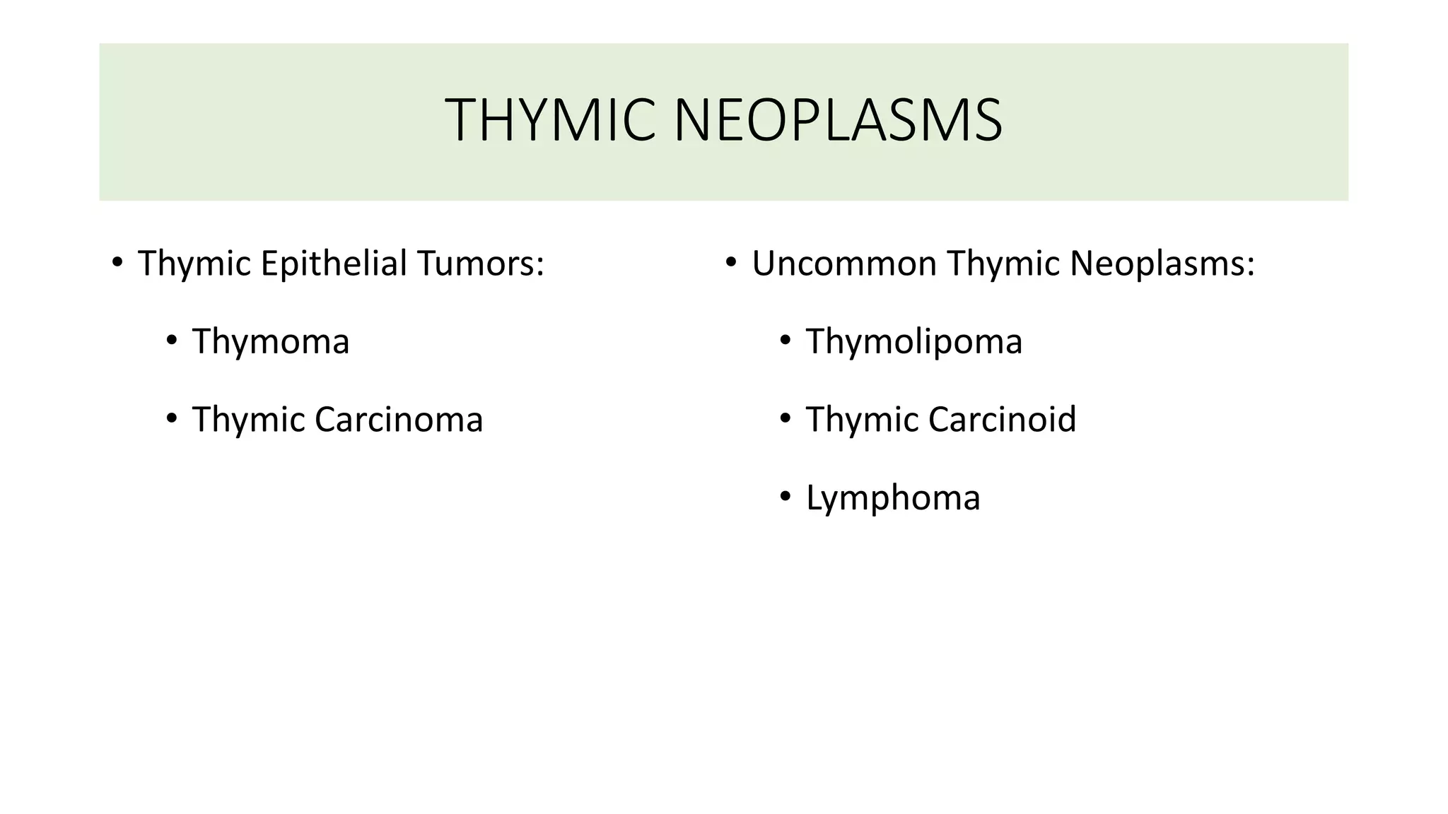 Thymectomy & Thymic Disorders - Clinical Implications, Multimodal and ...