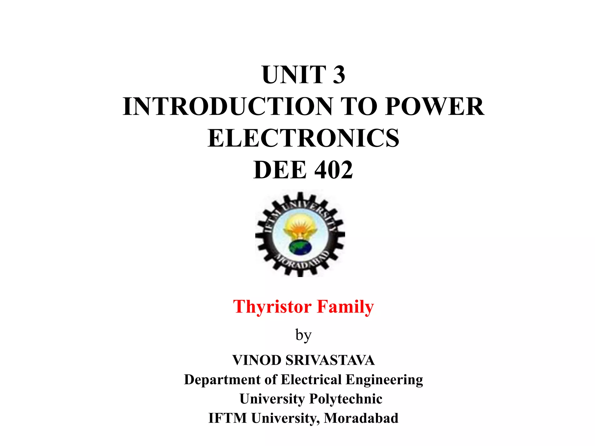 Thyristor family | PPTX