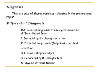 Thyroglossalcyst | PPT