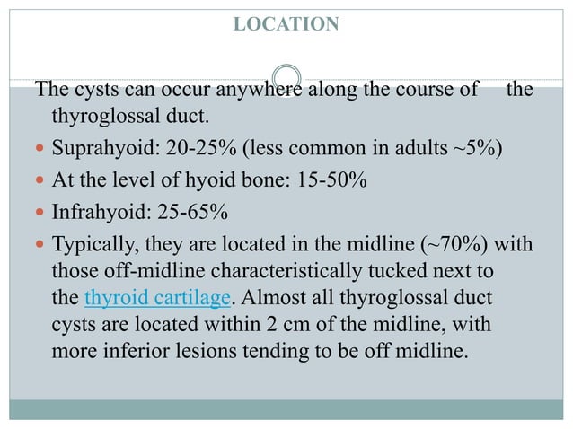 Thyroglossal duct cyst | PPTX | Thyroid Disorders | Endocrine and Metabolic Diseases