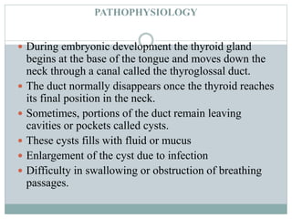 Thyroglossal duct cyst | PPTX