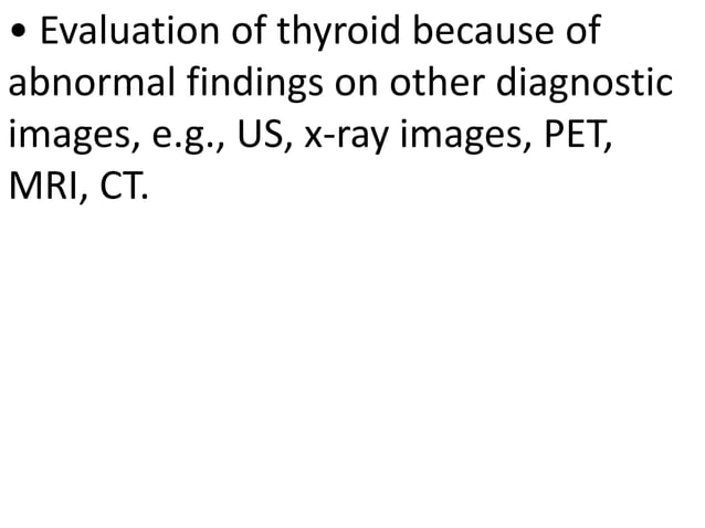 Nuclear Medicine - Thyroid - Procedure/Scan