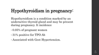 Thyroid Disorder in Pregnancy | PPTX