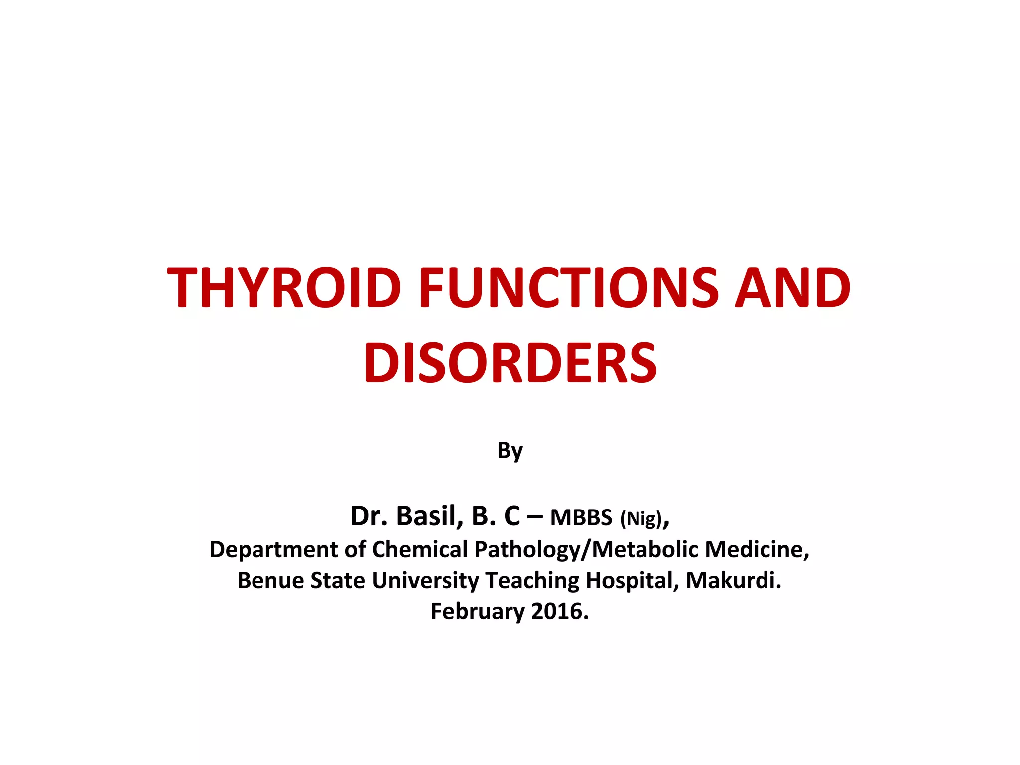 Thyroid functions and disorders presentation | PPT