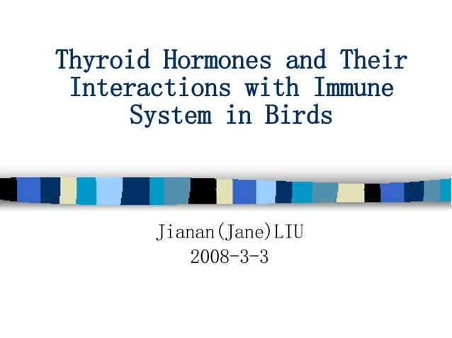 Thyroid Hormones and Their Interactions with Immune System in Birds | PPT