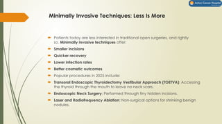Thyroid Surgery in 2025: New Technologies & Best Practices | PPTX