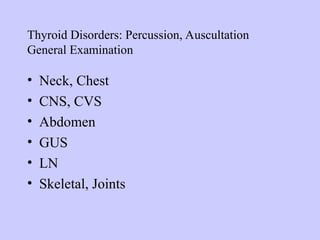 Thyroid Gland Examination 5th Year Student Lecture.ppt