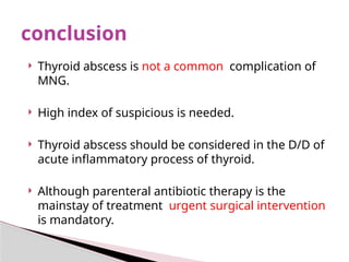 thyroid abscess ppt very rare case of thyroid abscess | PPTX