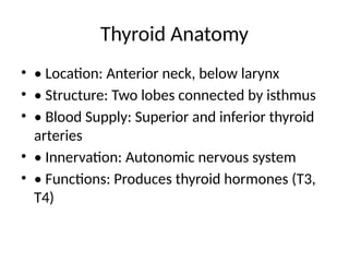 Thyroid Anatomy Physiologhyyuuujiiiy Pptx