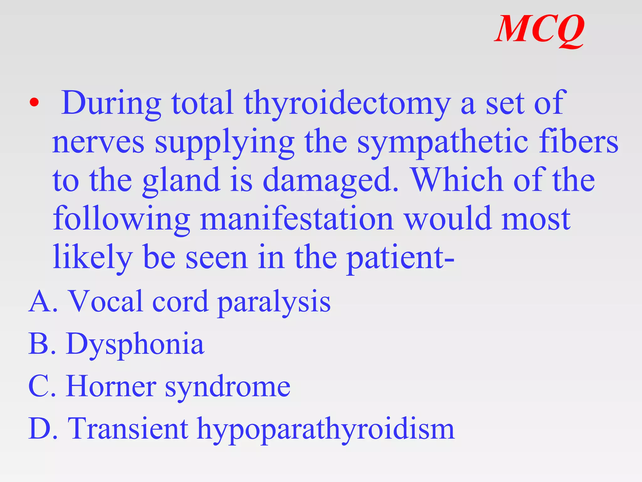 Thyroid Anatomy, Pysiology, Development MCQ.pptx