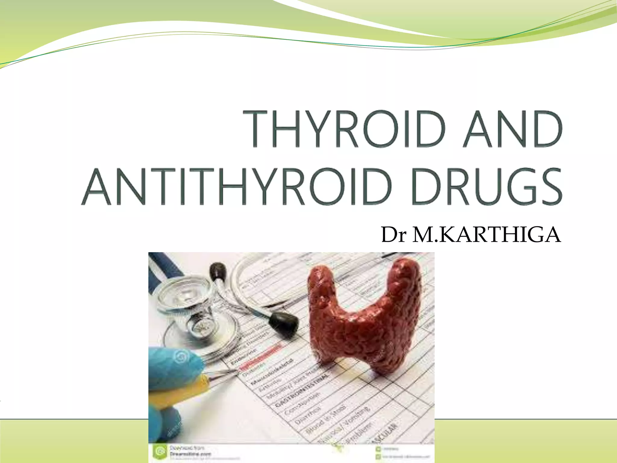 Thyroid and antithyroid drugs | PPTX | Thyroid Disorders | Endocrine ...