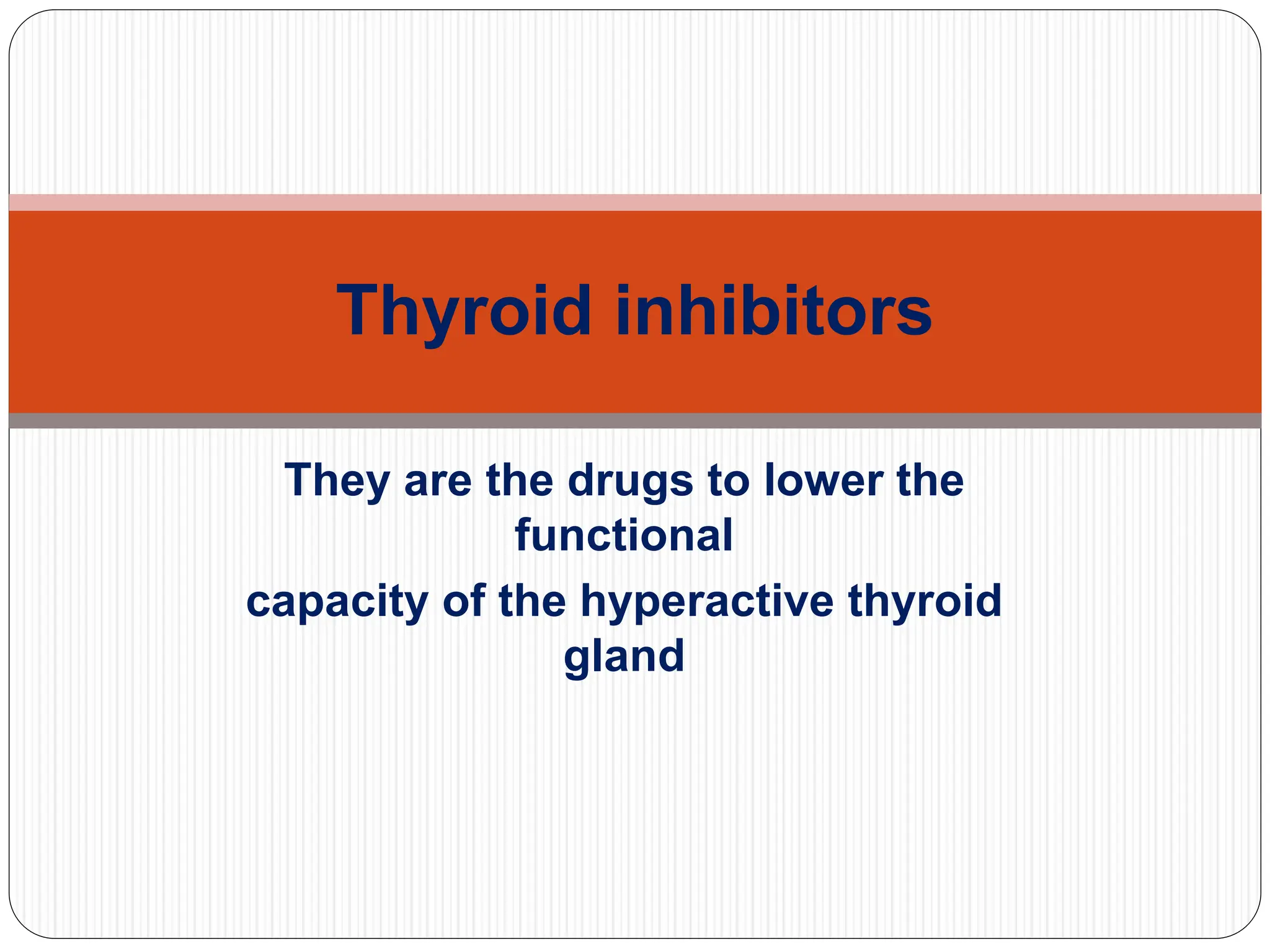 Thyroid and Antithyroid drugs NAB.ppt