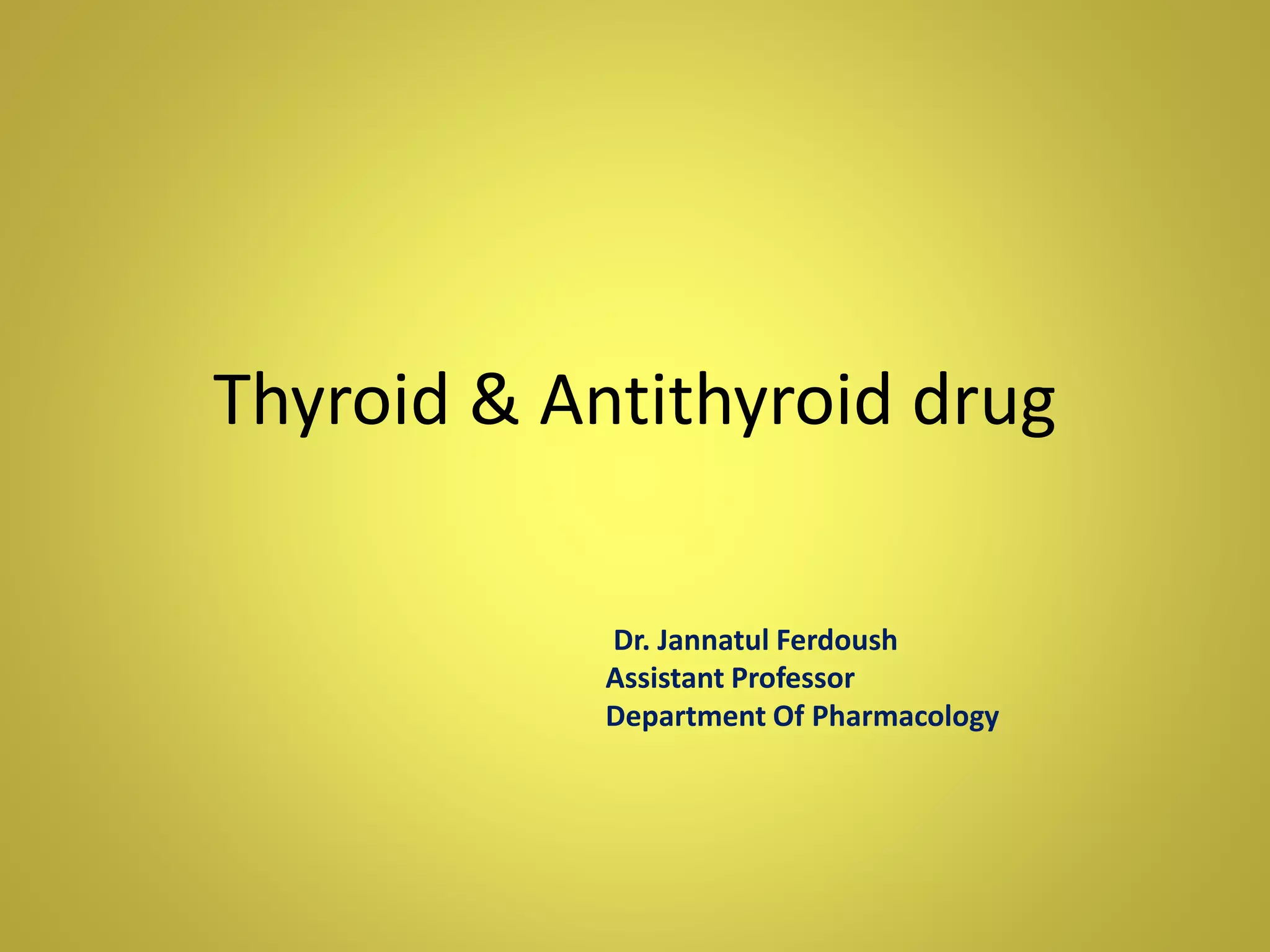 Thyroid & antithyroid drug | PPTX | Thyroid Disorders | Endocrine and ...
