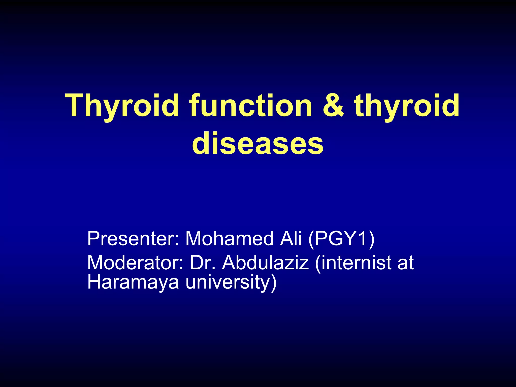 Thyroid assessment & thyroid DZ.ppt