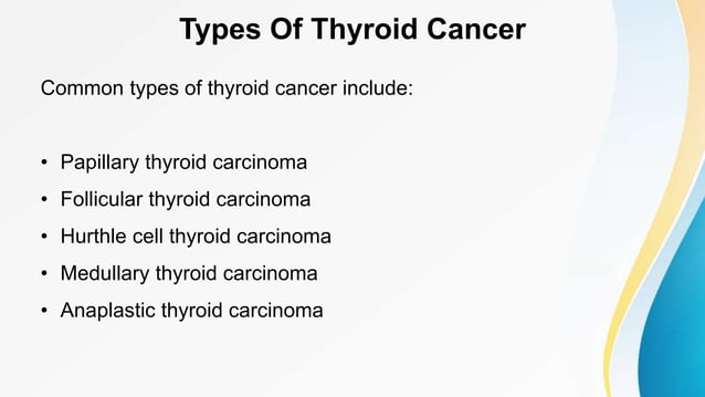Thyroid Cancer - Causes, Symptoms & Treatments | PPT