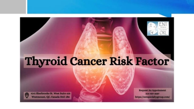 Thyroid cancer risk factors | PPTX