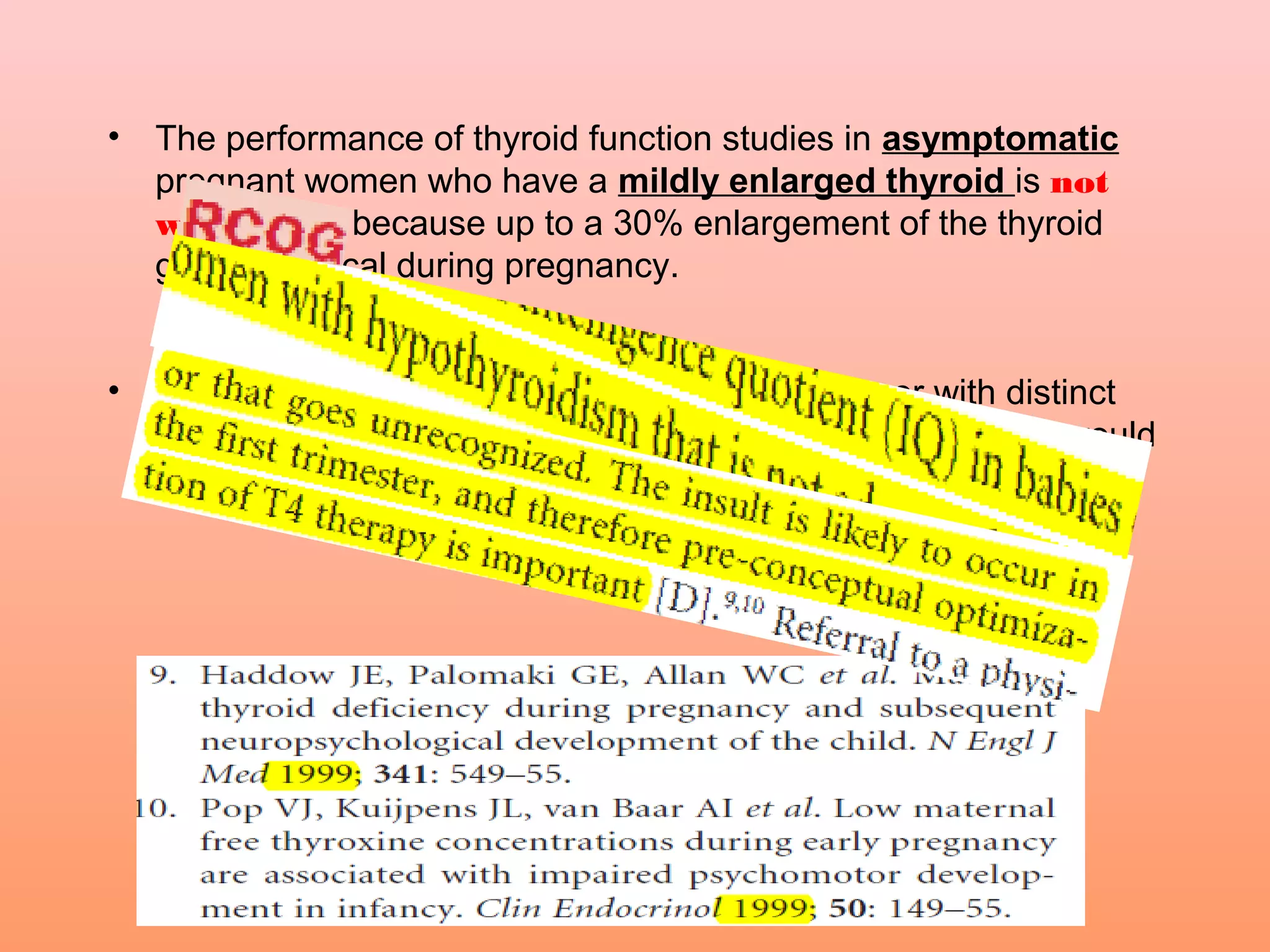 Thyroid diseases with pregnancy RCOG vs ACOG | PPT